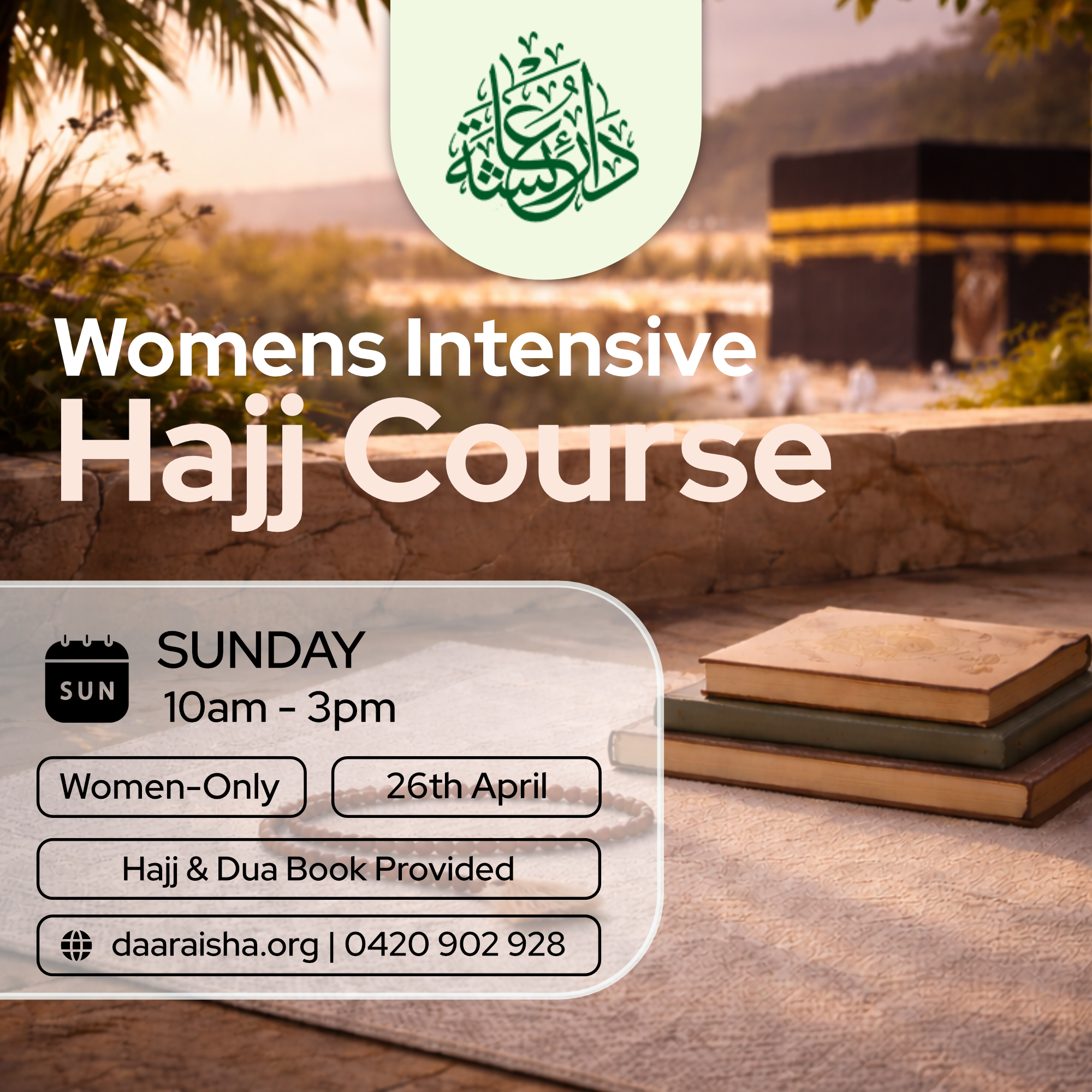 Hajj Intensive Course | Daar Aisha College